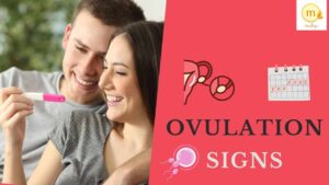 8 Ovulation Signs & Symptoms That You Should Not Miss