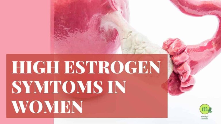 15 High Estrogen Symptoms in Women: What You Need to Know